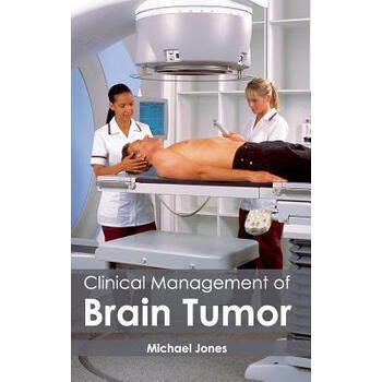 Clinical Management of Brain Tumor