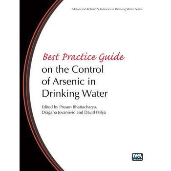 Best Practice Guide on the Control of Arsenic in