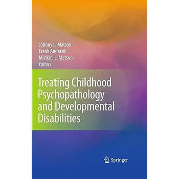 Treating Childhood Psychopathology and Developm