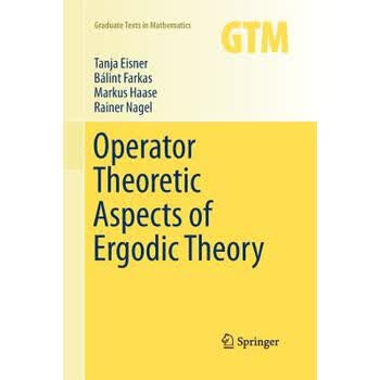 Operator Theoretic Aspects of Ergodic Theory
