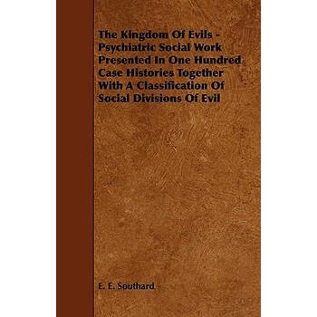 The Kingdom of Evils - Psychiatric Social Work