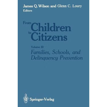Families, Schools, and Delinquency Prevention