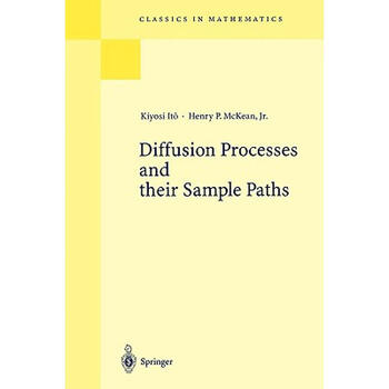 Diffusion Processes and their Sample Paths :...