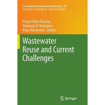 Wastewater Reuse and Current Challenges