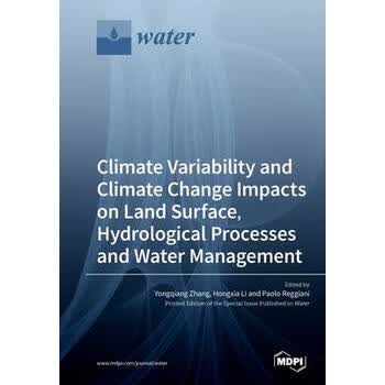 Climate Variability and Climate Change Impacts