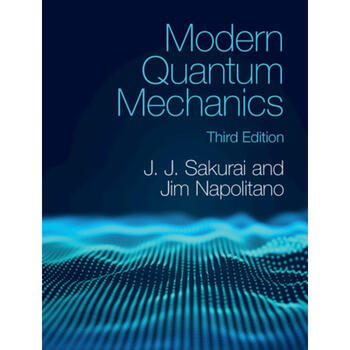 现代量子力学 第三版 Modern Quantum Mechanics
