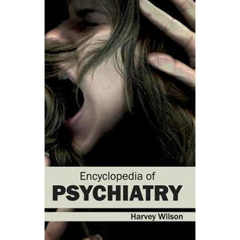 Encyclopedia of Psychiatry