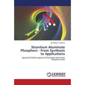 Strontium Aluminate Phosphors - From Synthesis