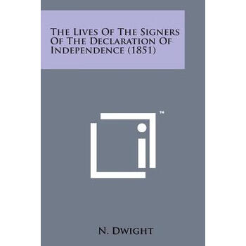The Lives of the Signers of the Declaration of 