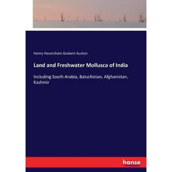 Land and Freshwater Mollusca of India: Includin