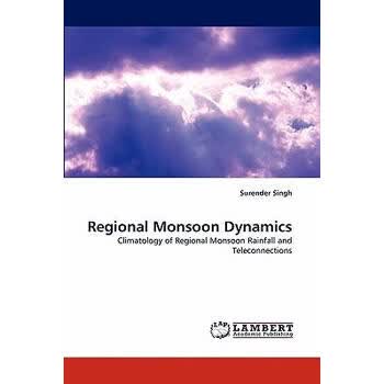 Regional Monsoon Dynamics