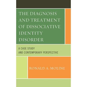 The Diagnosis and Treatment of Dissociative Ide
