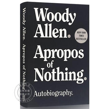 凭空而来 伍迪·艾伦自传 Apropos of Nothing