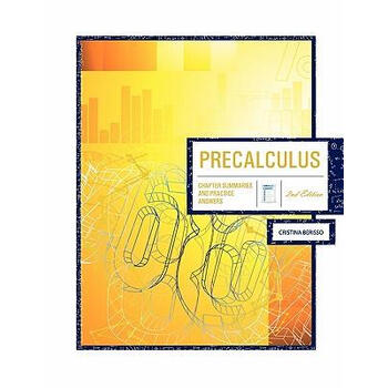 Precalculus 2nd Edition: Chapter Summaries & Pra