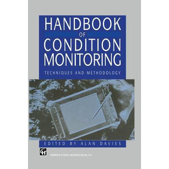 Handbook of Condition Monitoring: Techniques an