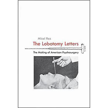 The Lobotomy Letters: The Making of American Ps