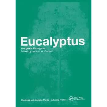 Eucalyptus: The Genus Eucalyptus
