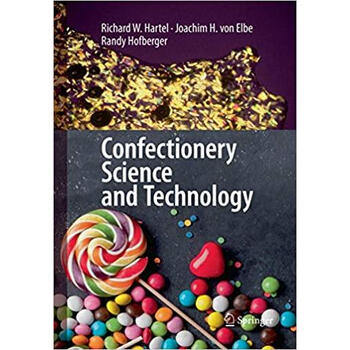 Confectionery Science and Technology