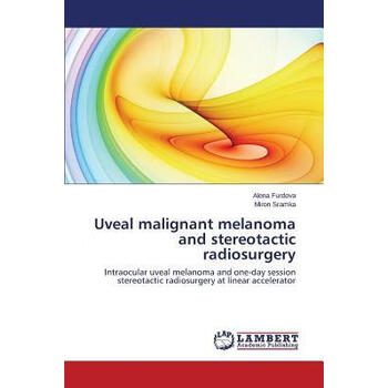 Uveal Malignant Melanoma and Stereotactic Radios
