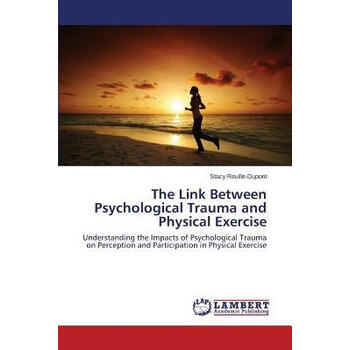 The Link Between Psychological Trauma and Physi