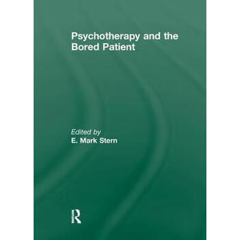 Psychotherapy and the Bored Patient