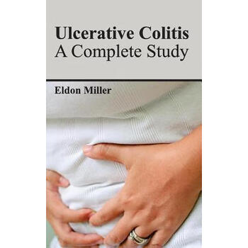 Ulcerative Colitis: A Complete Study