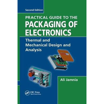 Practical Guide to the Packaging of Electronics: