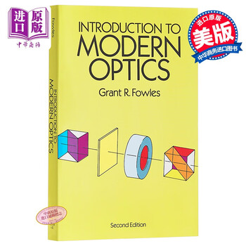 Introduction to Modern Optics 英文原版 现代光学导论