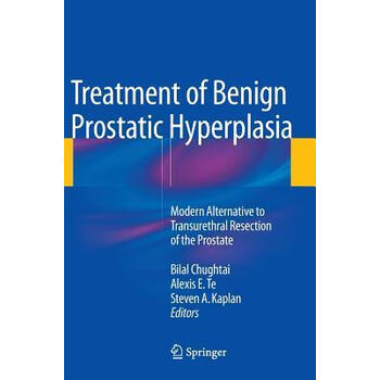 Treatment of Benign Prostatic Hyperplasia: Moder