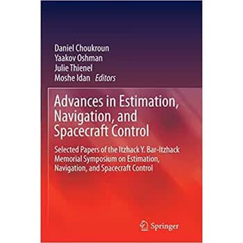 Advances in Estimation, Navigation, and Spacecra
