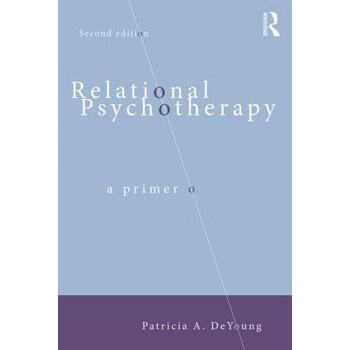 Relational Psychotherapy: A Primer
