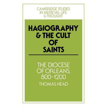 Hagiography and the Cult of Saints: The Dioc...