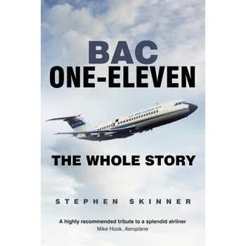 BAC One-Eleven: The Whole Story