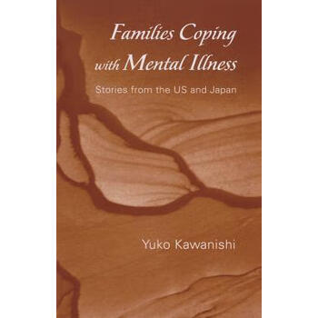 Families Coping with Mental Illness: Stories fr