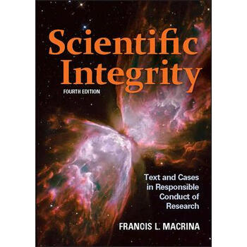 Scientific Integrity: Text and Cases in Respons