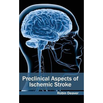 Preclinical Aspects of Ischemic Stroke