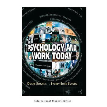 Psychology and Work Today, 10th Edition: Intern