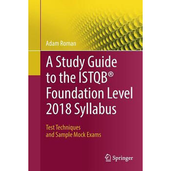 A Study Guide to the Istqb(r) Foundation Level 2