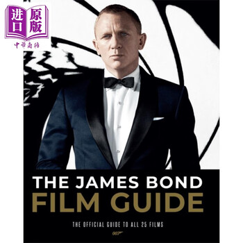 詹姆斯 邦德官方电影指南 包括25部007电影 英文原版 James Bond Film Guide Will Lawrence