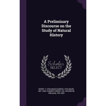 A Preliminary Discourse on the Study of Natural