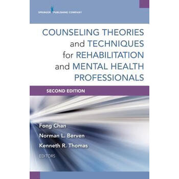 Counseling Theories and Techniques for Rehabili