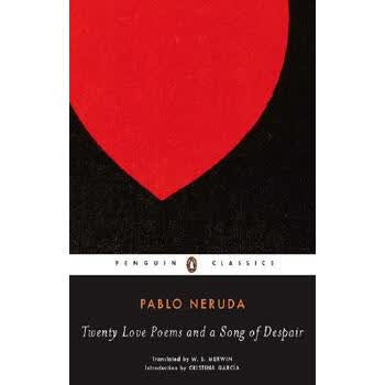 英西双语Twenty Love Poems and a Song of Despair