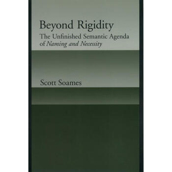 Beyond Rigidity: The Unfinished Semantic Age...