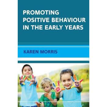 Promoting Positive Behaviour in the Early Years