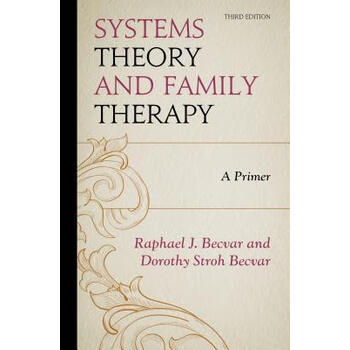 Systems Theory and Family Therapy: A Primer