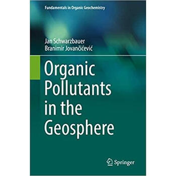 Organic Pollutants in the Geosphere