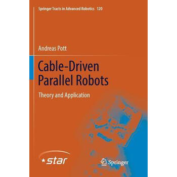 Cable-Driven Parallel Robots: Theory and Applica