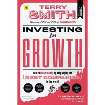 Investing for Growth: How to Make Money by O...