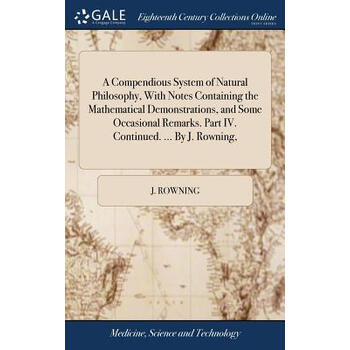 A Compendious System of Natural Philosophy, wit