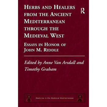 Herbs and Healers from the Ancient Mediterranea